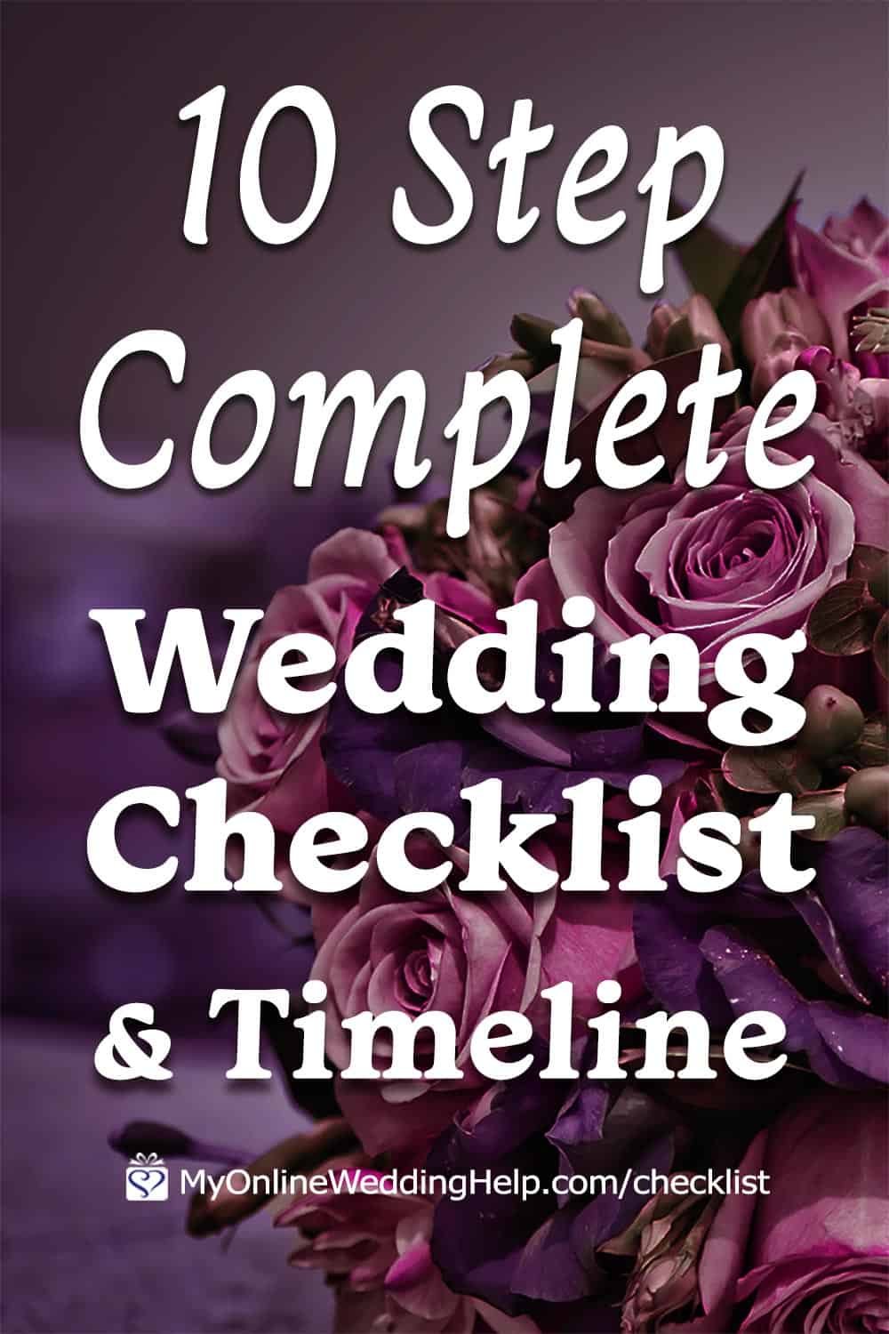 Your Complete Wedding Checklist. 10 Steps plus Timeline. - My Online ...