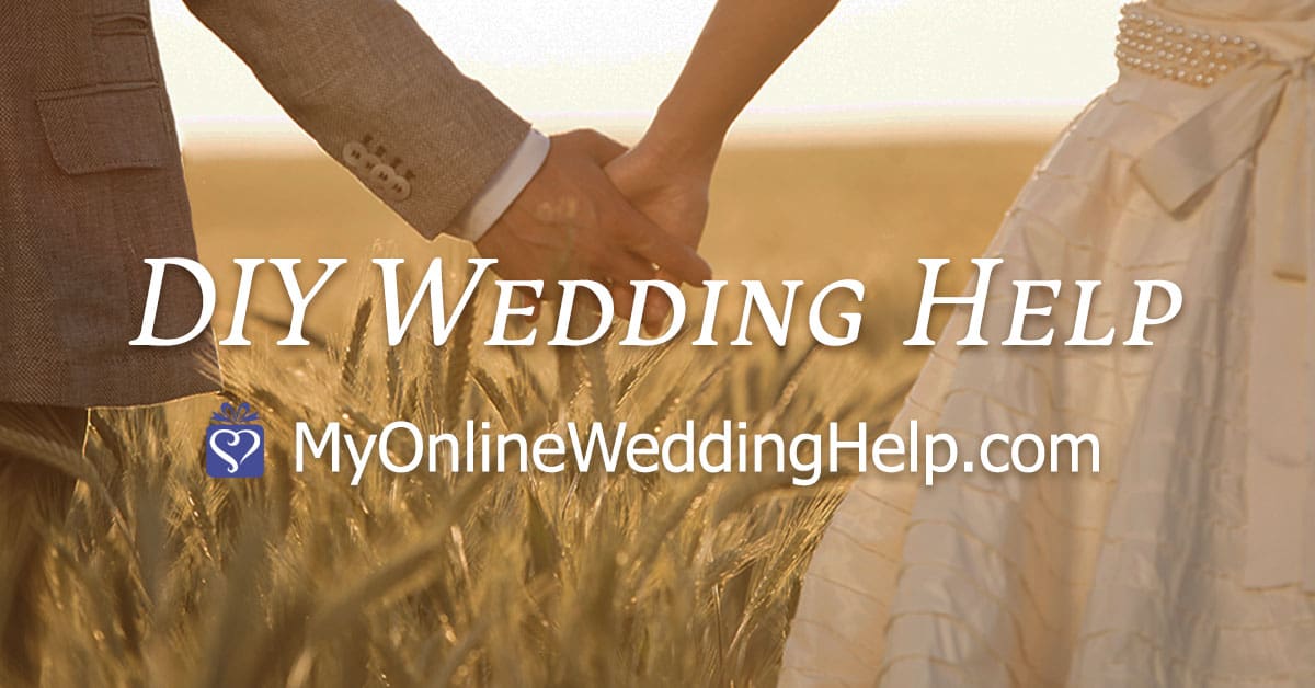 DIY Wedding Help - My Online Wedding Help. Wedding Planning Tips & Tools